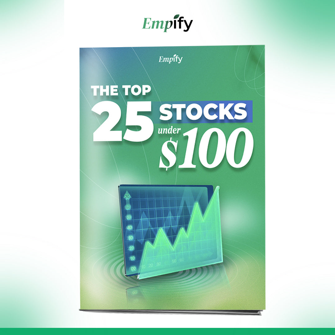 The 25 Top Stocks to Buy Under $100 E-Guide – Empify Store